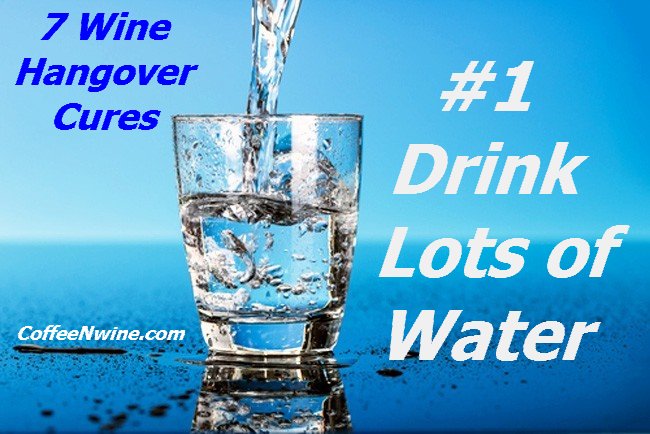 7 Wine Hangover Cures - Remedies and tips to get rid of hangover